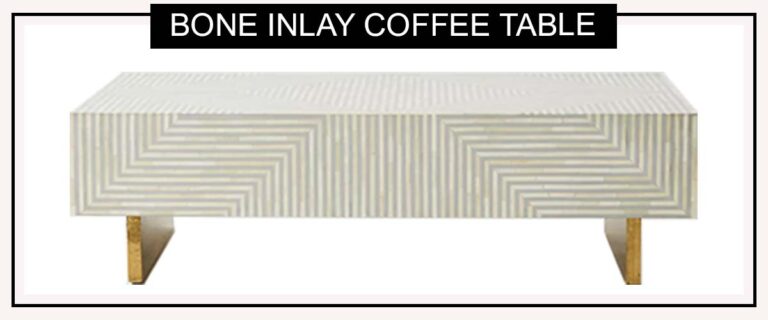 Best Bone Inlay Coffee Tables You Can Shop Online